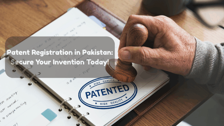 Patent Registration in Pakistan: Unlock Your Brand's Potential